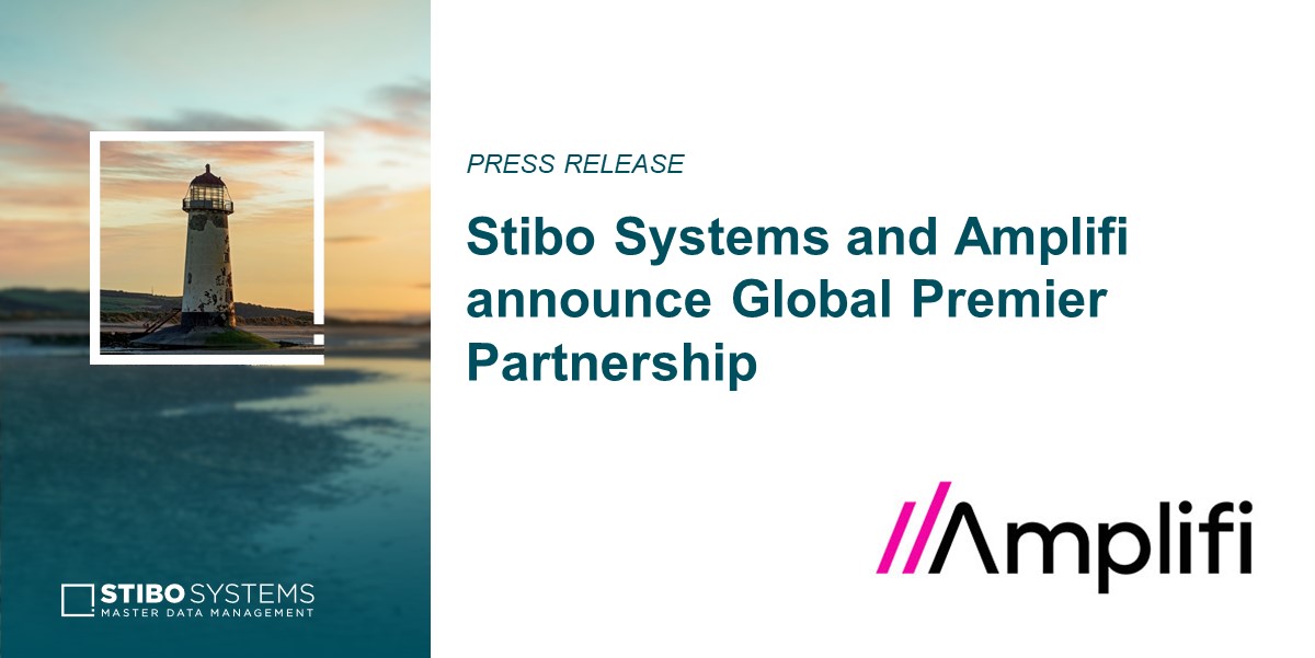 Stibo Systems and Amplifi announce Global Premier Partnership