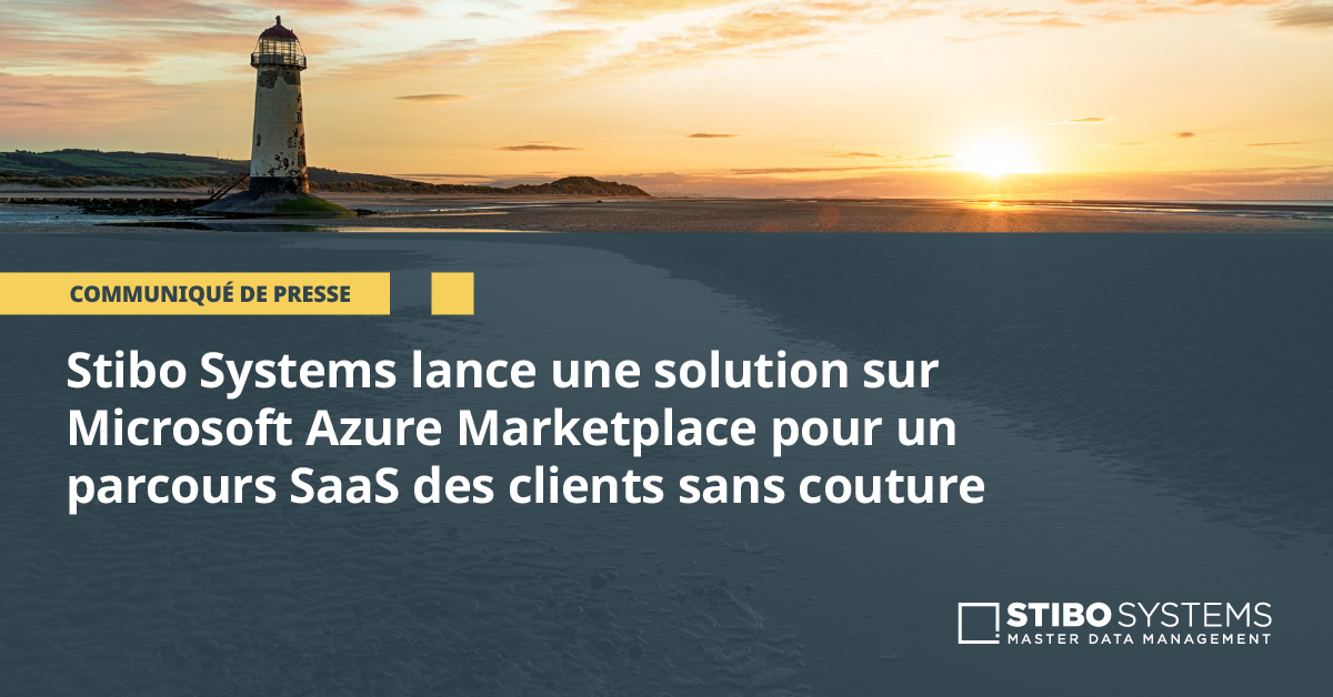Stibo Systems lance une solution sur Microsoft Azure Marketplace