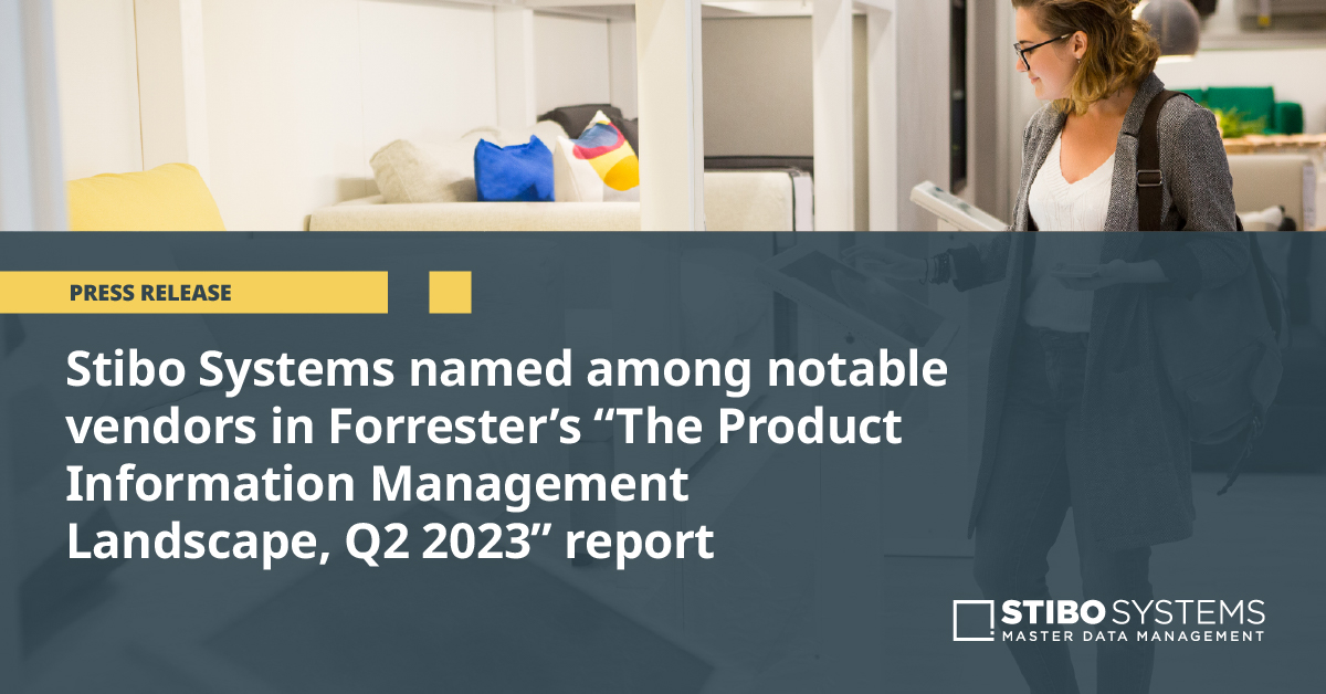 Stibo Systems acknowledged in PIM Landscape 2023 report by Forrester